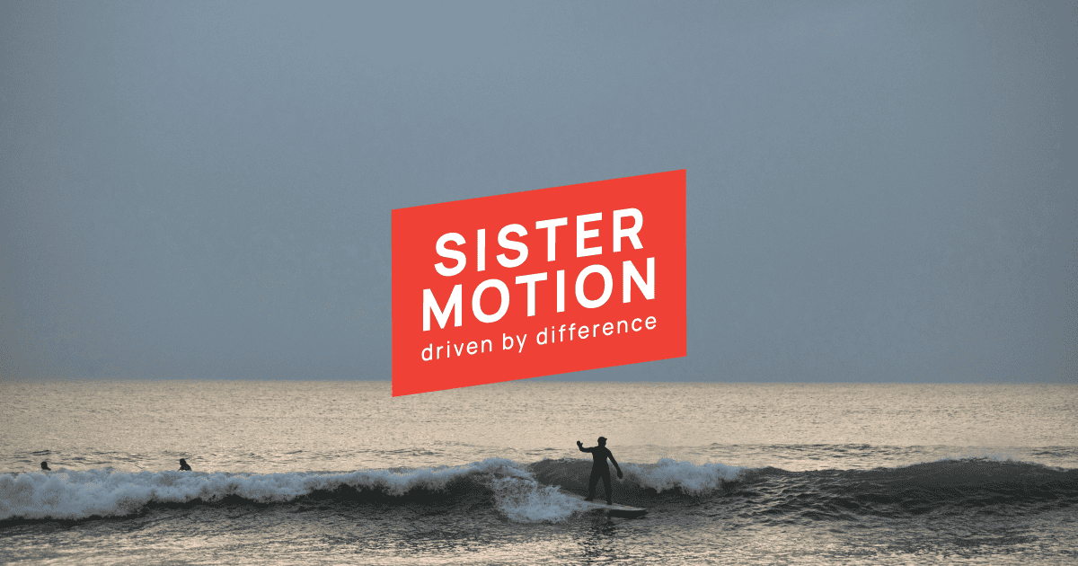 Design - SisterMotion